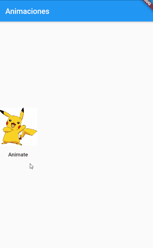 Animaciones en Flutter: Primeros pasos - Desarrollolibre Animaciones en Flutter: Primeros pasos - Desarrollolibre