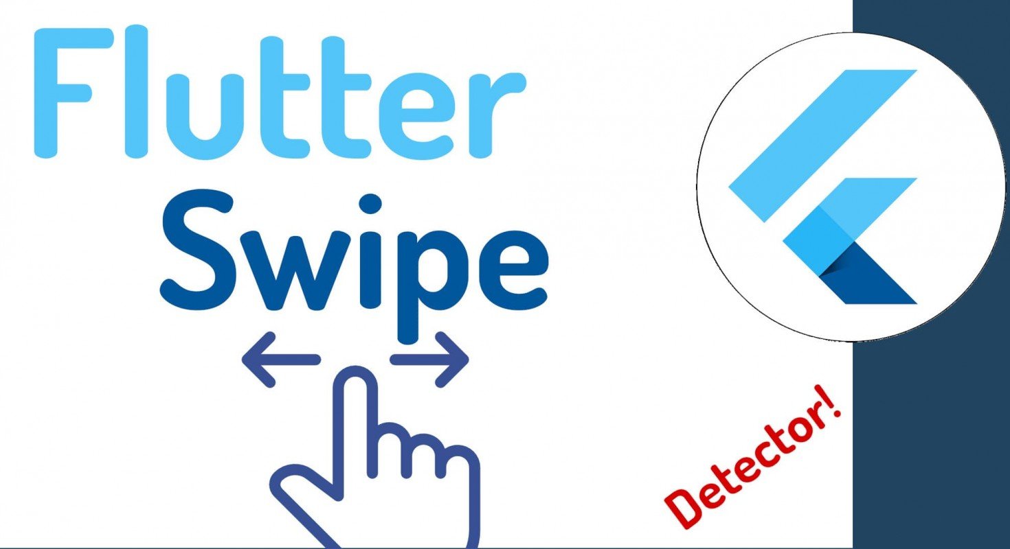 Swipe Detector en Flutter - Desarrollolibre Swipe Detector en Flutter - Desarrollolibre