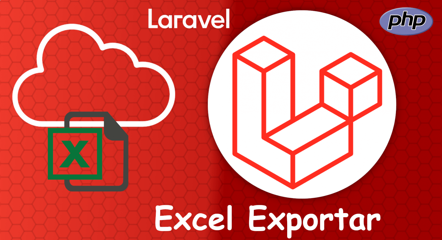 Cómo Exportar archivos en formato Excel con Laravel Excel - Desarrollolibre Cómo Exportar archivos en formato Excel con Laravel Excel - Desarrollolibre